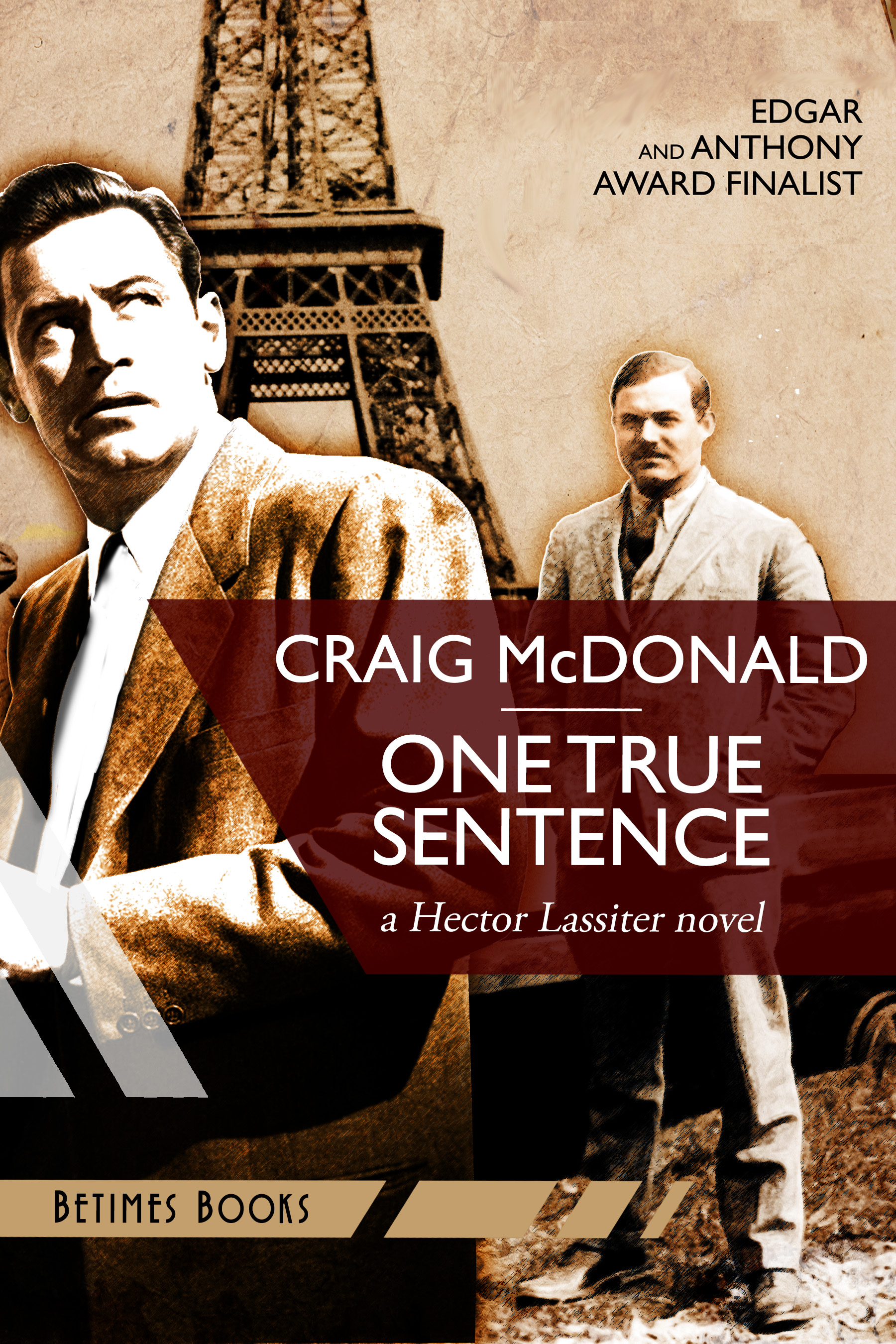 One True Sentence by Craig McDonald – Betimes Books