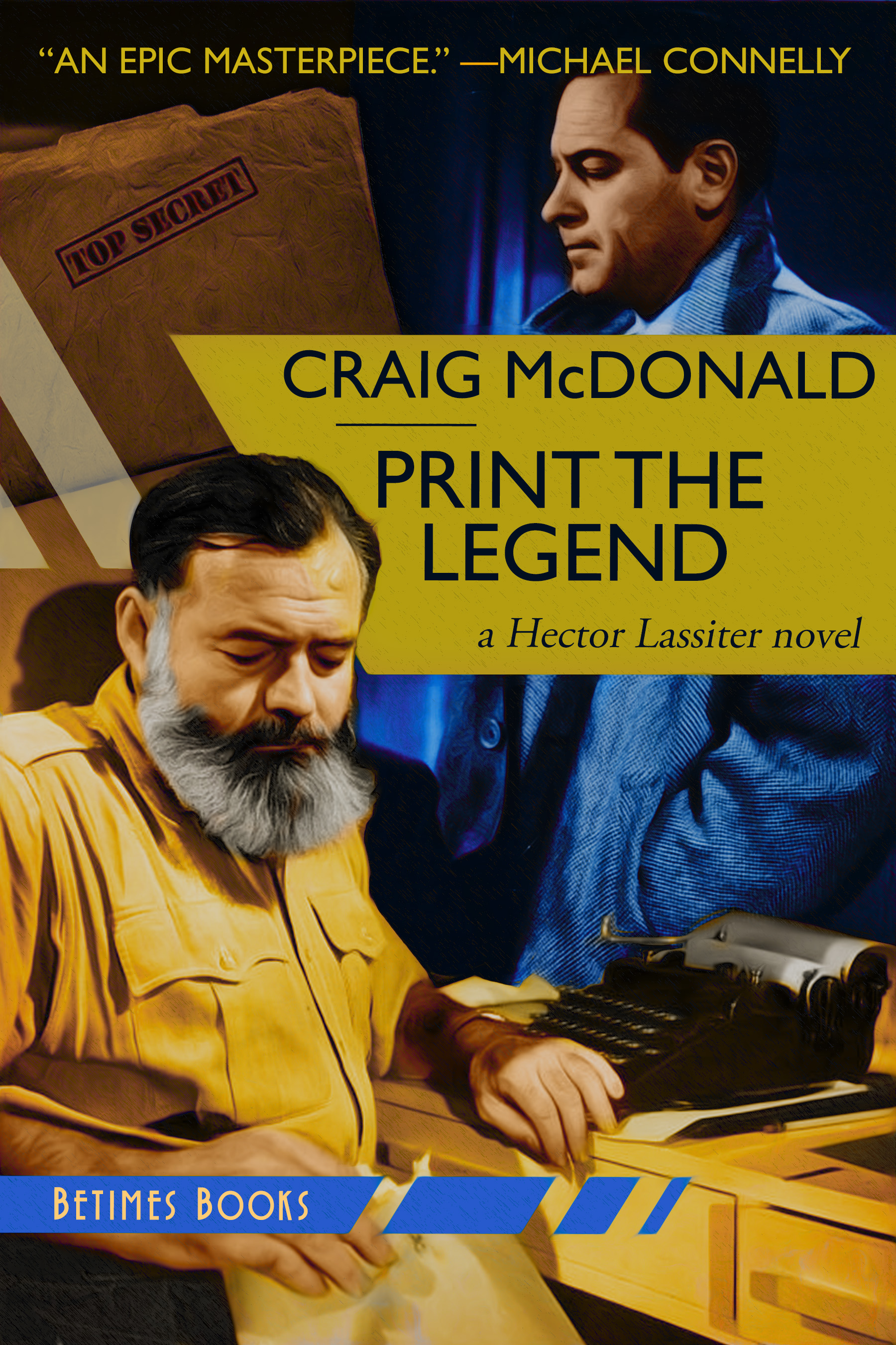 Print the Legend by Craig McDonald – Betimes Books