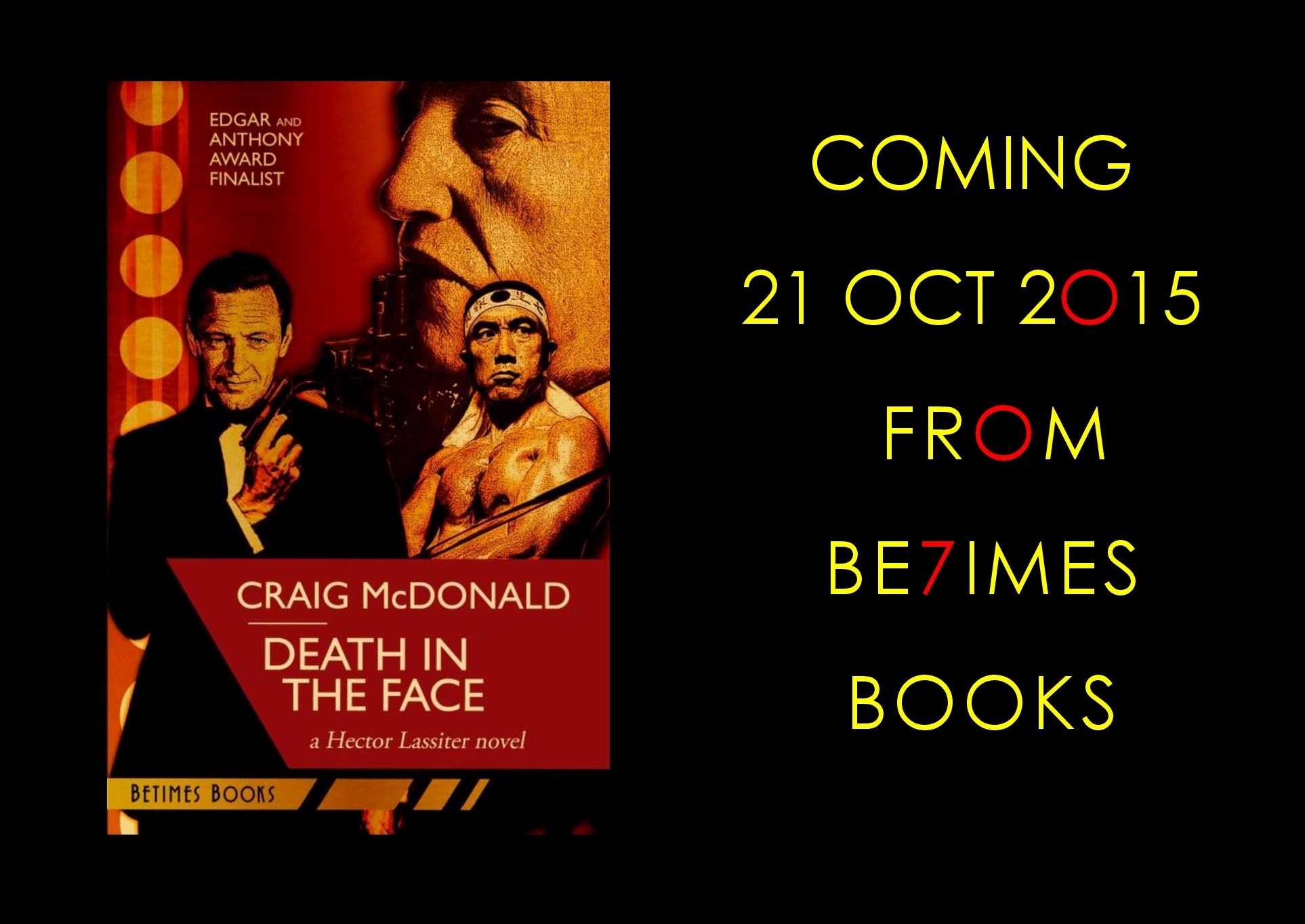 Book trailer: DEATH IN THE FACE by Craig McDonald – Betimes Books
